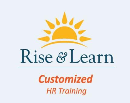 Rise & Learn Customized HR Training - Kastner Westman & Wilkins, LLC